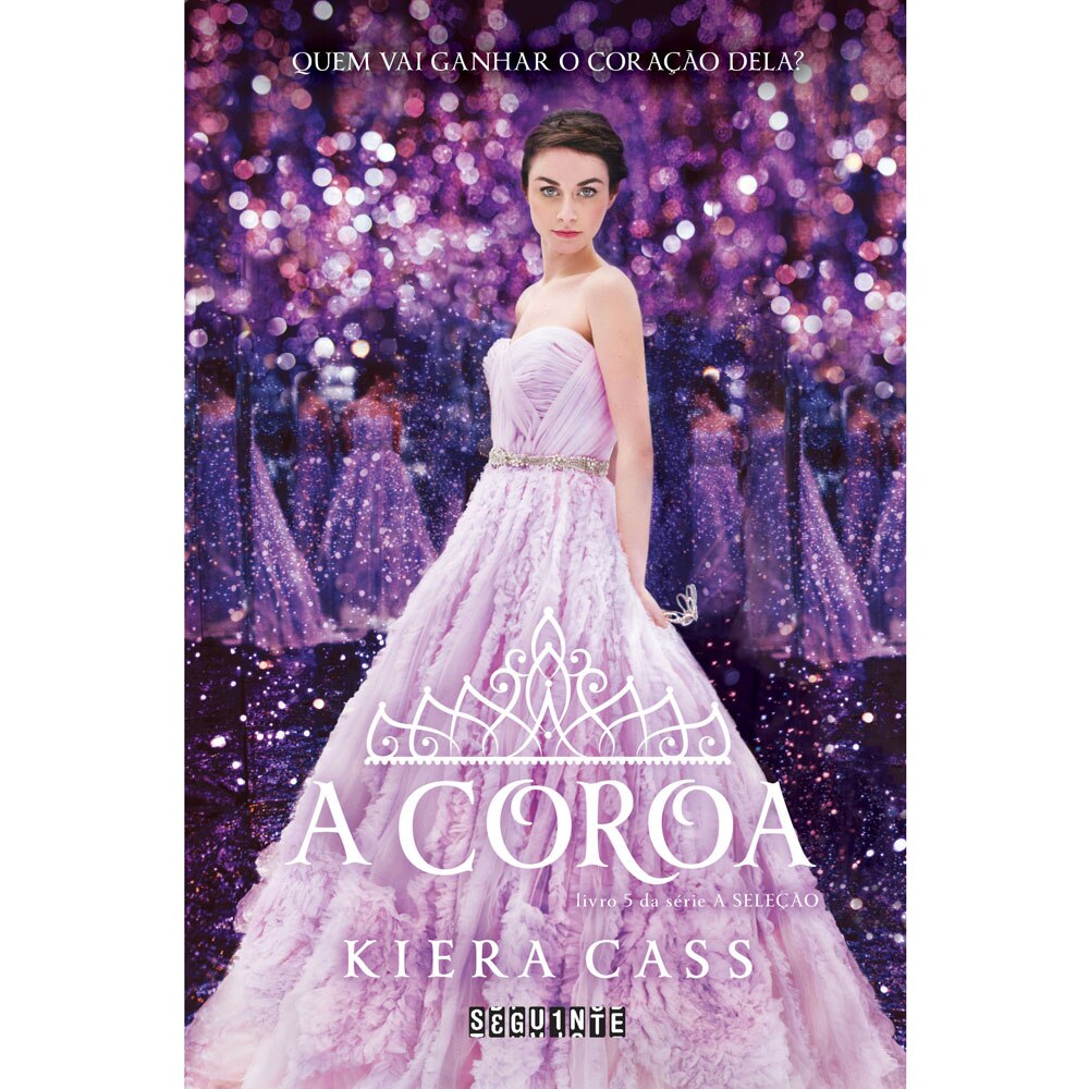 Livro A Seleção A Coroa Volume 5 Kiera Cass Juvenil No