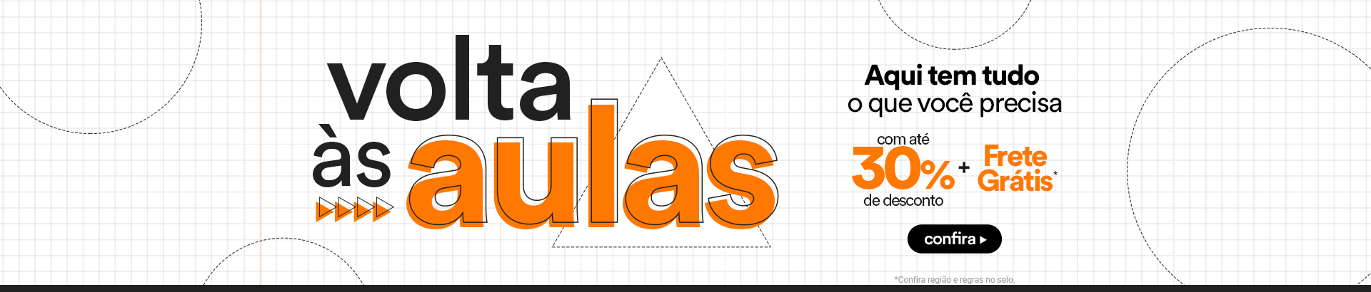 Volta às Aulas Aqui Tem Tudo O Que Você Precisa