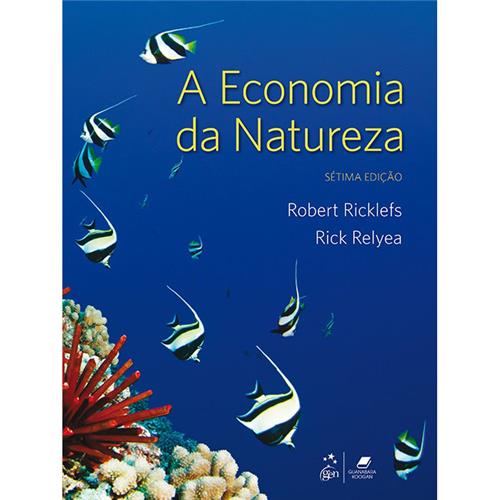 Livro – A Economia da Natureza – 7 Edição – 2016 - Robert Ricklefs e ...